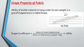 stiffness,Handle,Drape properties of fabric ,Fabric property TTQC-2 | PPTX