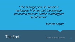 How to leverage the power of Tumblr for your business? | PPTX