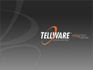 Presentación TellWare Interaction Center | PDF