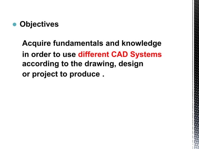 Advanced Computer Aided Design Acad Ppt