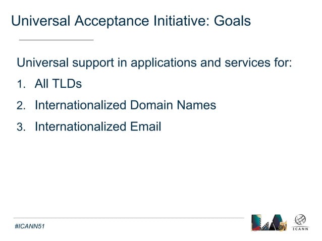 ICANN 51: Universal Acceptance | PPT
