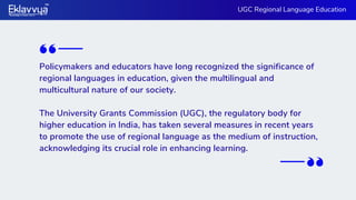 Breaking Language Barriers: UCG's Push for Regional Language Education ...