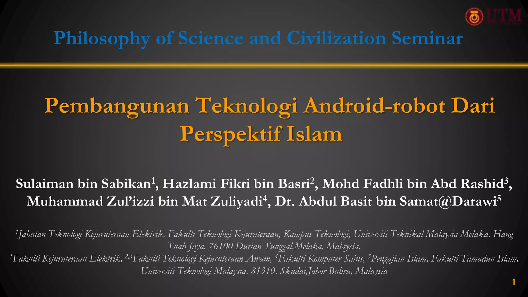 Pembangunan Teknologi Android-robot Dari Perspektif Islam | PPTX