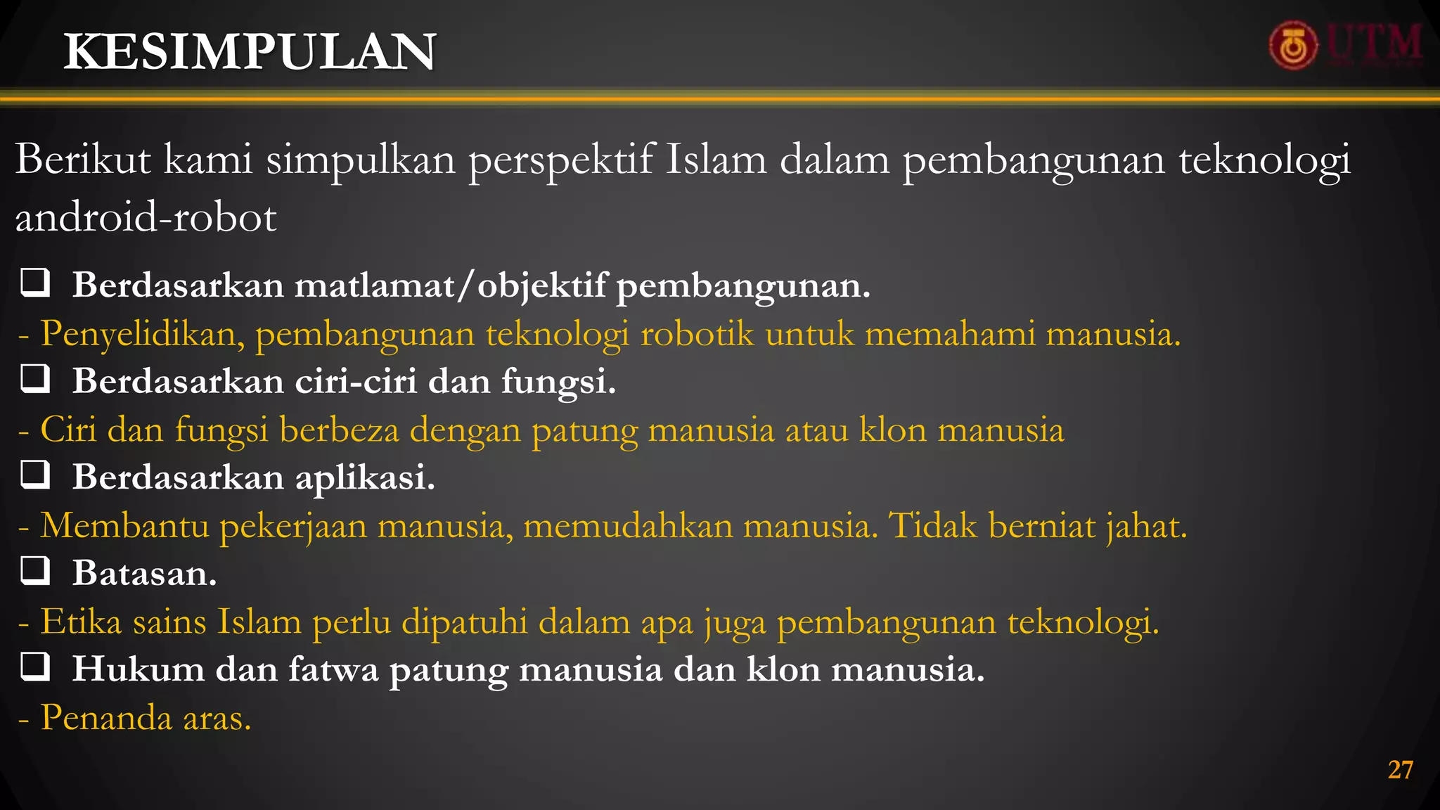 Pembangunan Teknologi Android-robot Dari Perspektif Islam | PPTX