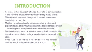 Impact of technology towards communication | PPT