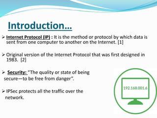 IP Security and its Components | PPTX