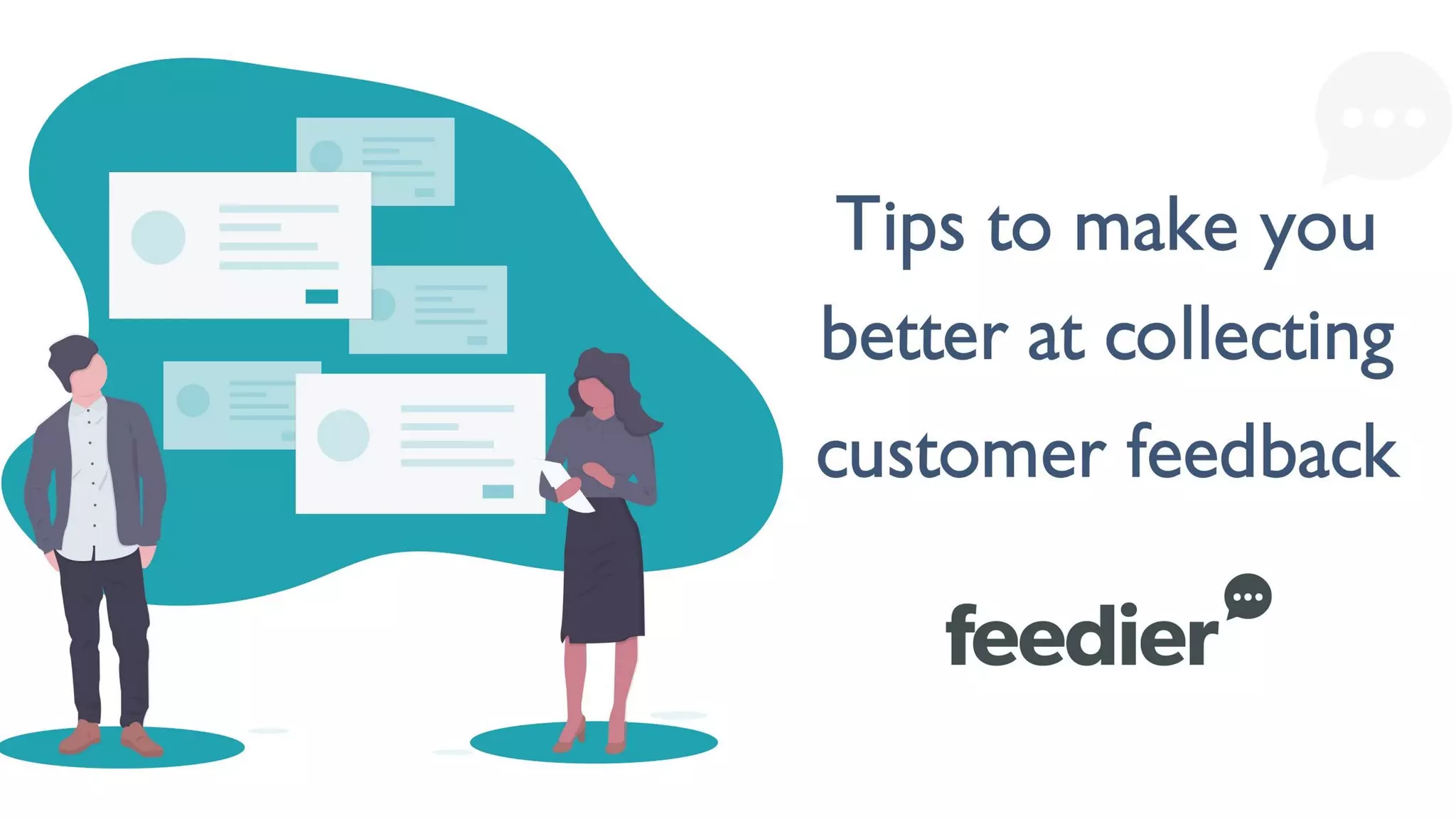 Tips to make you better at collecting customer feedback | PDF