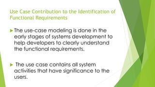 Use Case Analysis and Diagramming | PPTX | Technology & Computing