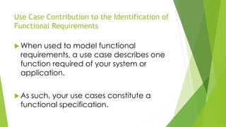 Use Case Analysis and Diagramming | PPTX | Technology & Computing