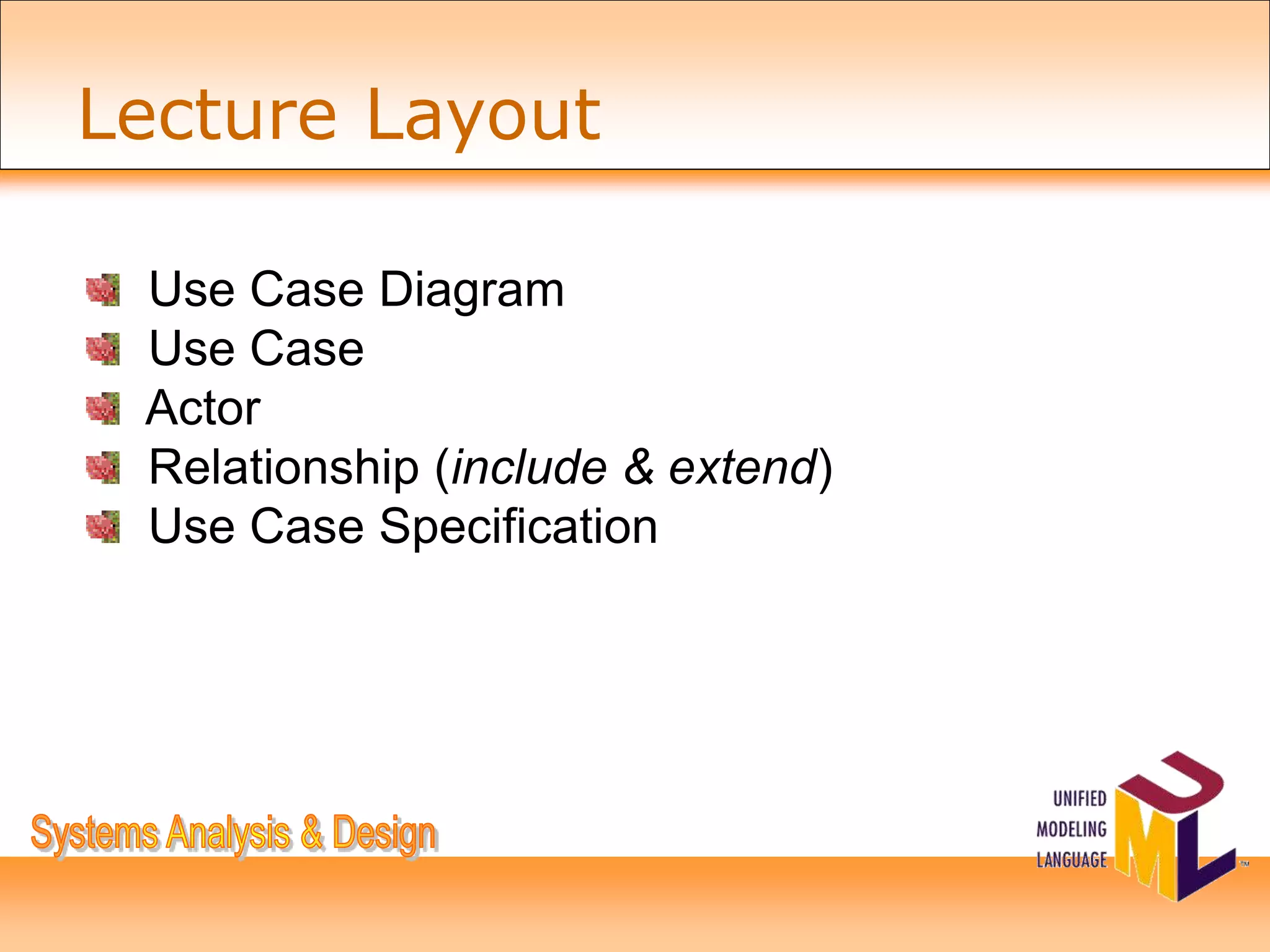 Presentation Use Case Diagram and Use Case Specification.pptx Presentation Use Case Diagram and Use Case Specification.pptx