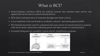 (Presentation) Use of AI and ML in Brain Computer Interfaces.pdf