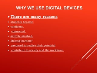 using digital devices in classroom teachning | PPTX