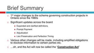 The Construction Lien Amendment Act - Very Briefly | PPT