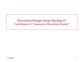 Automotive power train system- A final report | PPT