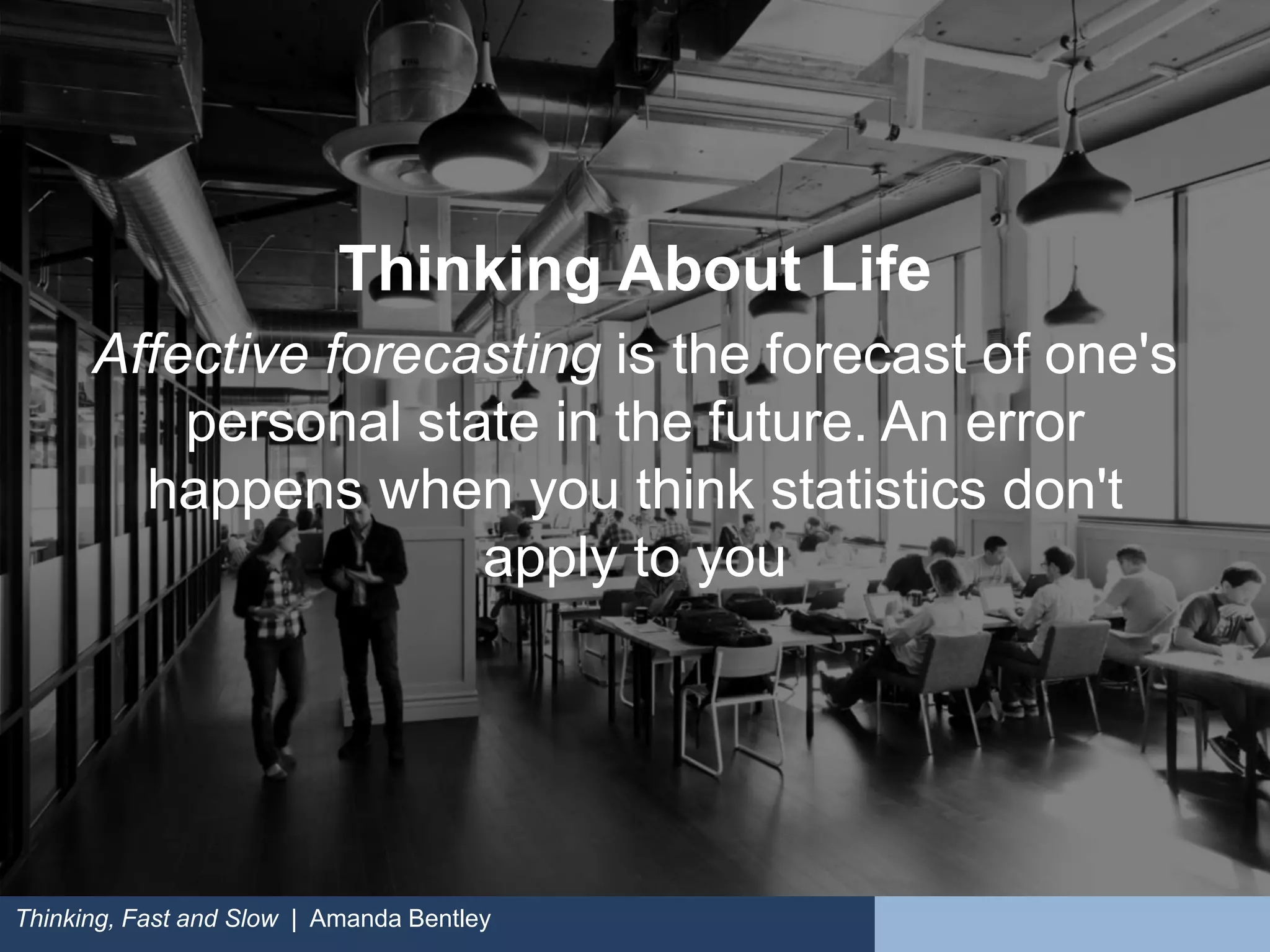 "Thinking, Fast and Slow" Applications | PPTX