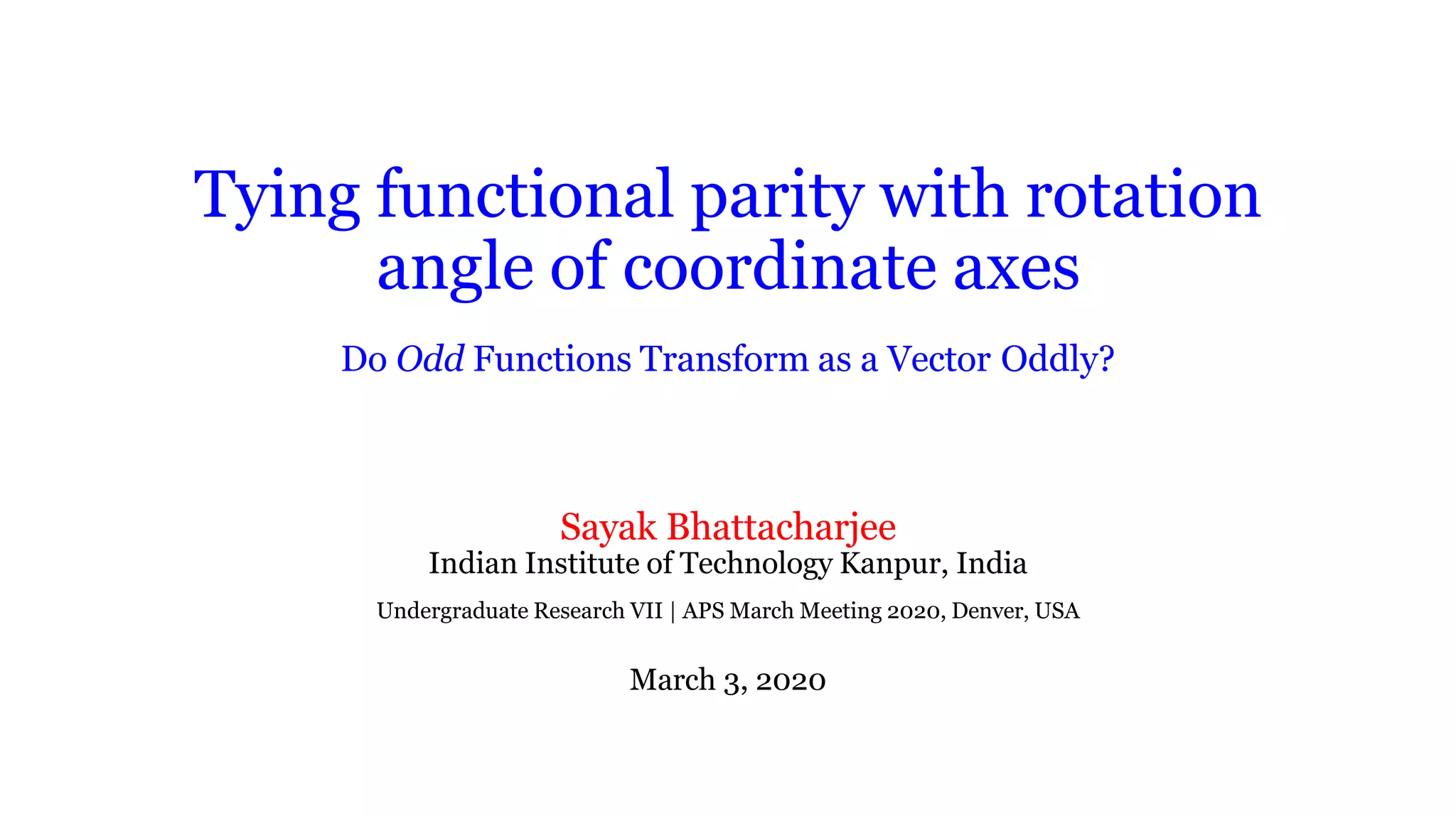Transform as a vector? Tying functional parity with rotation angle of coordinate axes | PPT