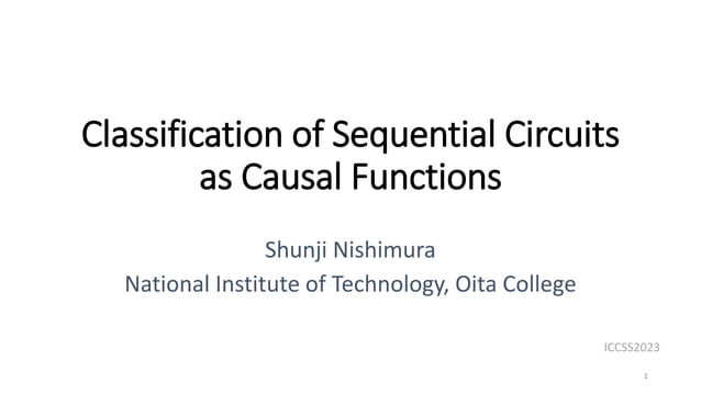 Classification of Sequential Circuits as Causal Functions | PPT