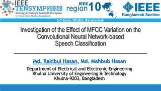 Investigation of the Effect of MFCC Variation on the Convolutional Neural Network-based Speech ...