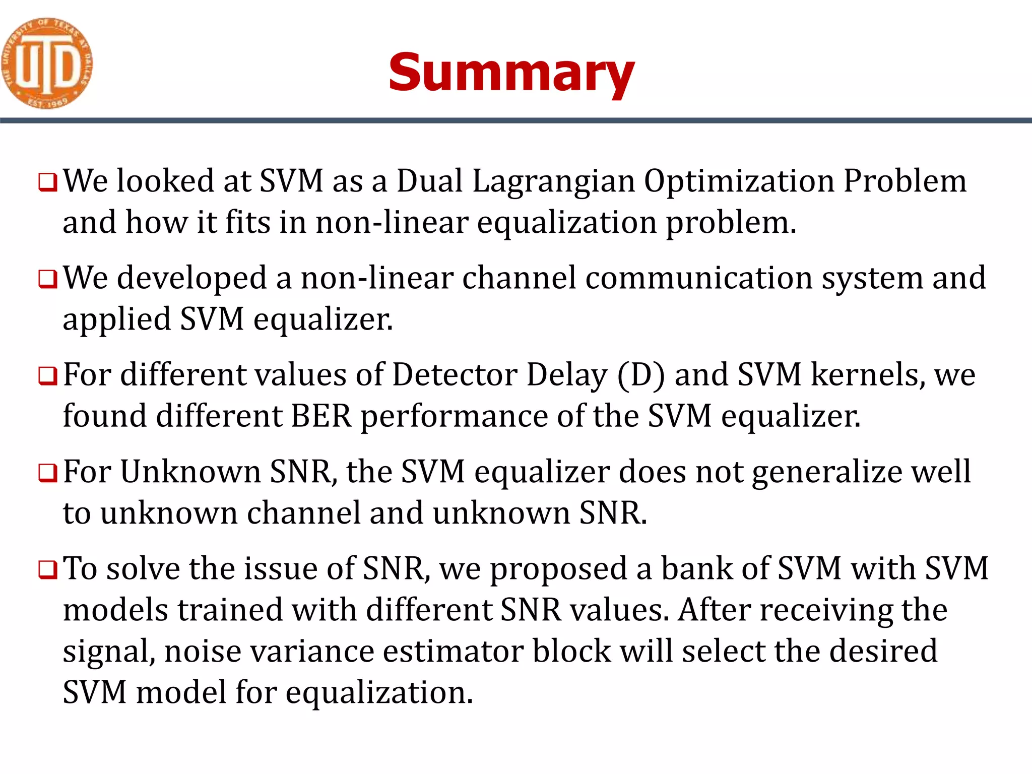 Support Vector Machine Techniques for Nonlinear Equalization | PPT