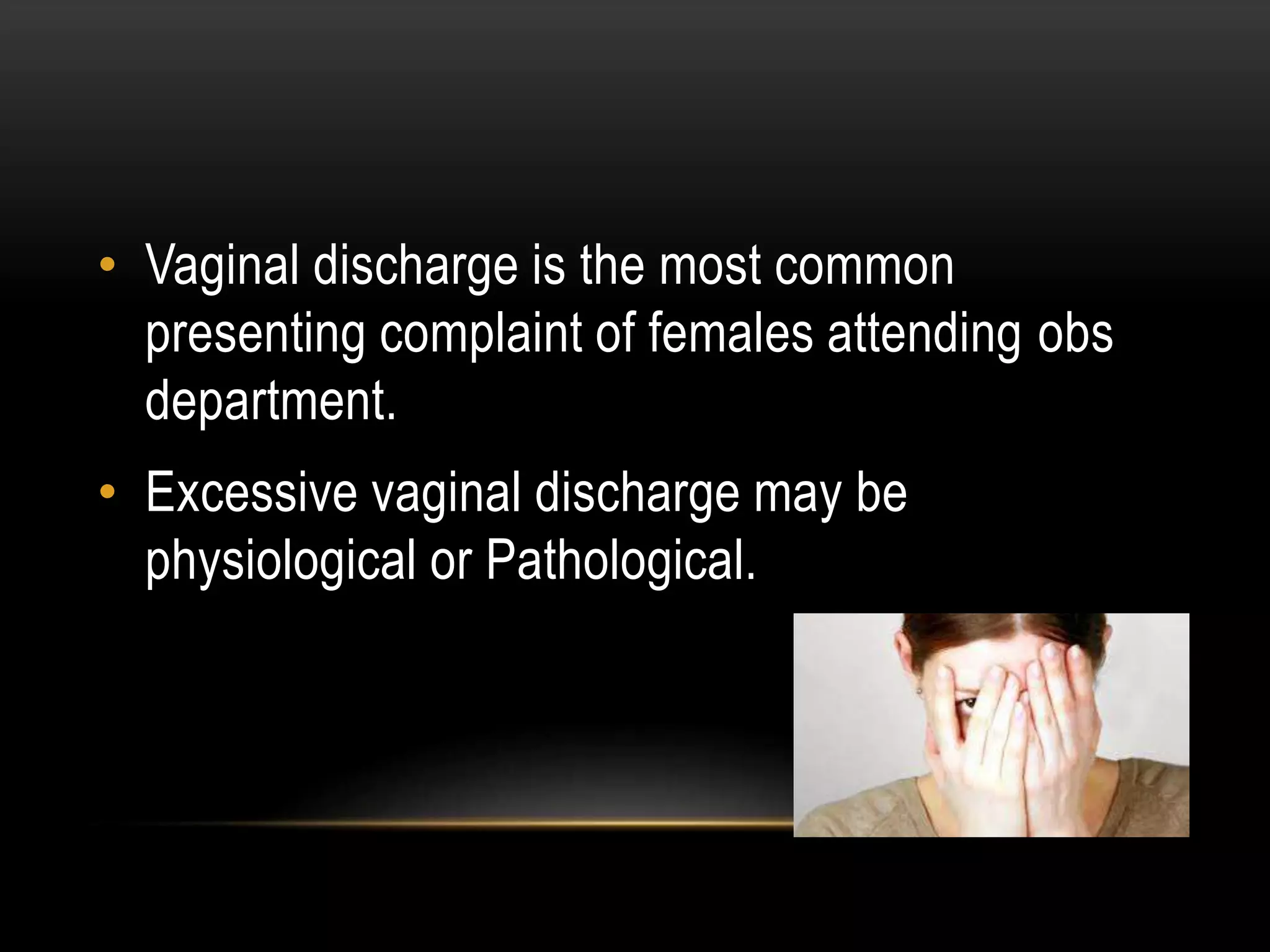 vaginal discharge | PPTX