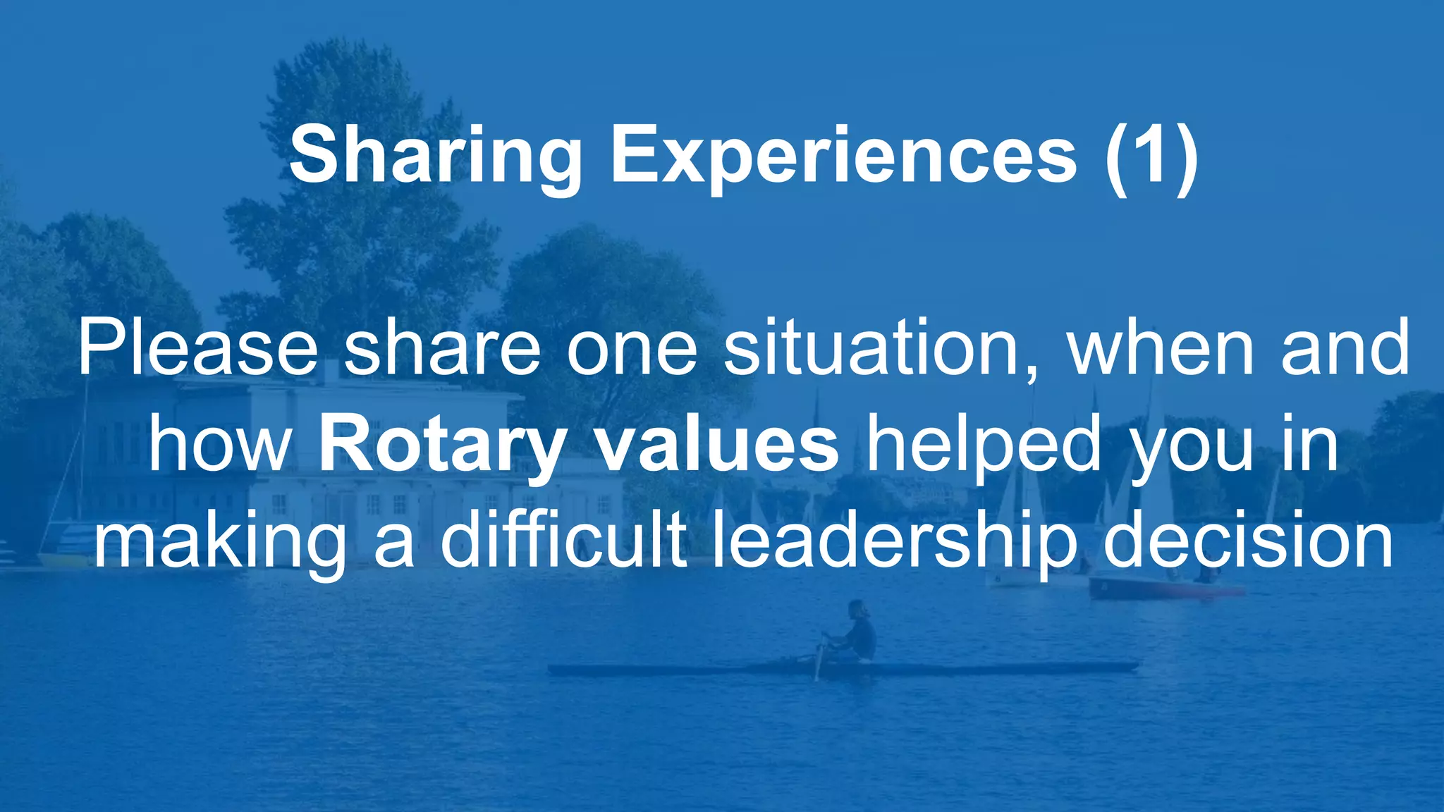 The Impact of Rotary Values in Leadership Roles Presentation | PPTX