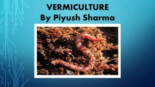 VERMICULTURE detail information | PPTX