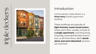 Presentation vernacular - triple deckers settlement | PDF
