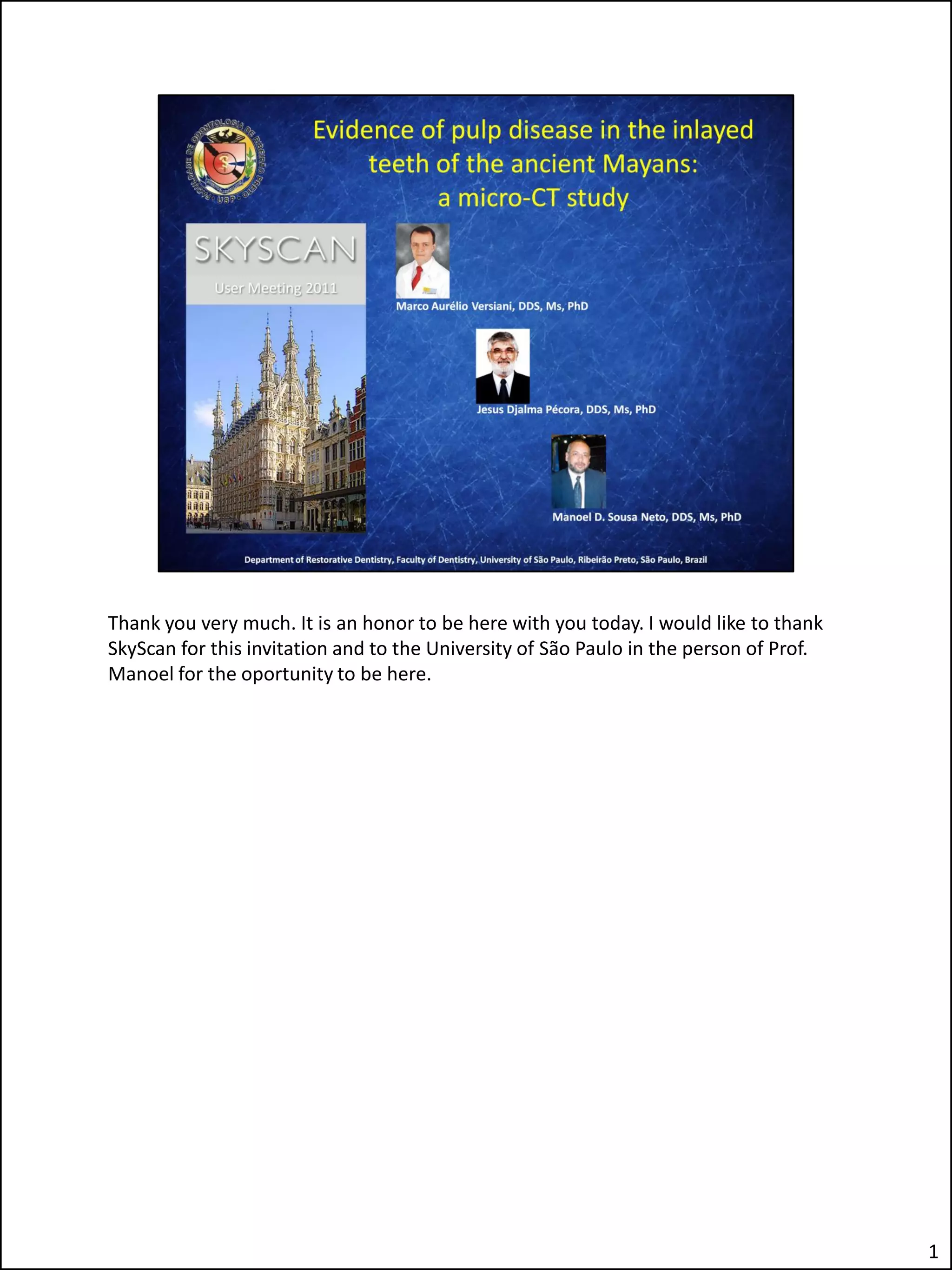 Evidence of pulp disease in the inlayed teeth of the ancient Mayans: a ...