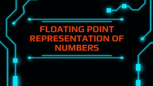 Floating Point Representation premium.pptx