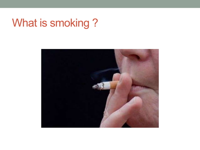 Smoking Presentation | PPTX