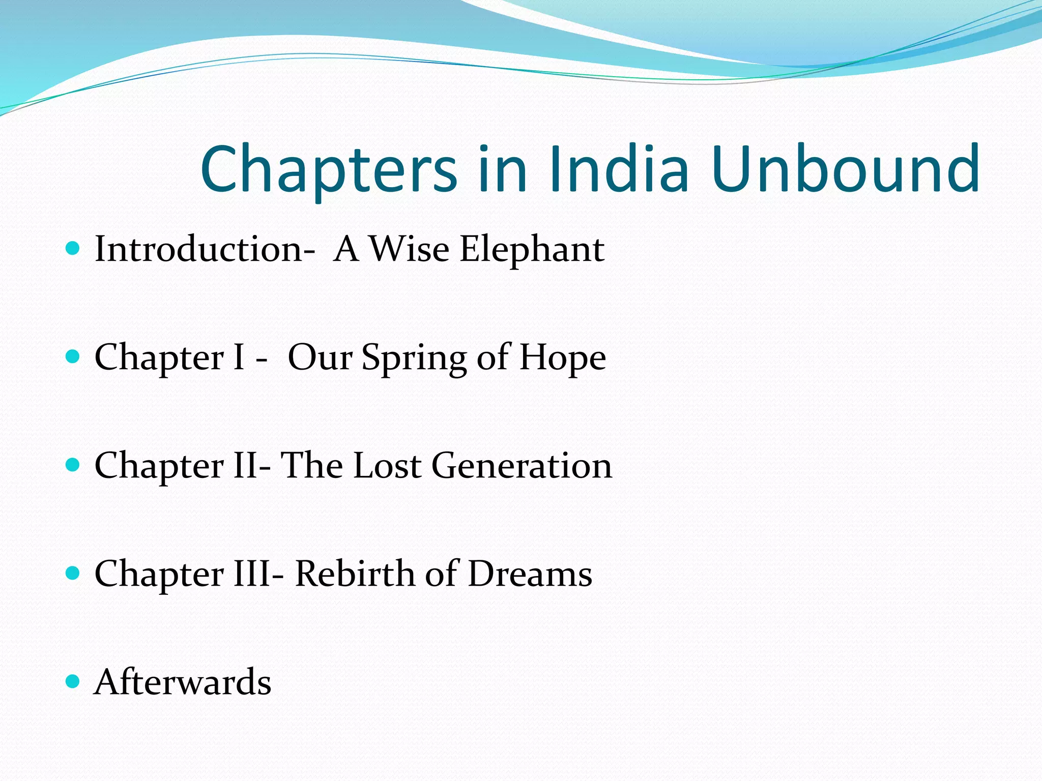 Dr. Vibhati Kulkarni presentation on India Unbound | PPT
