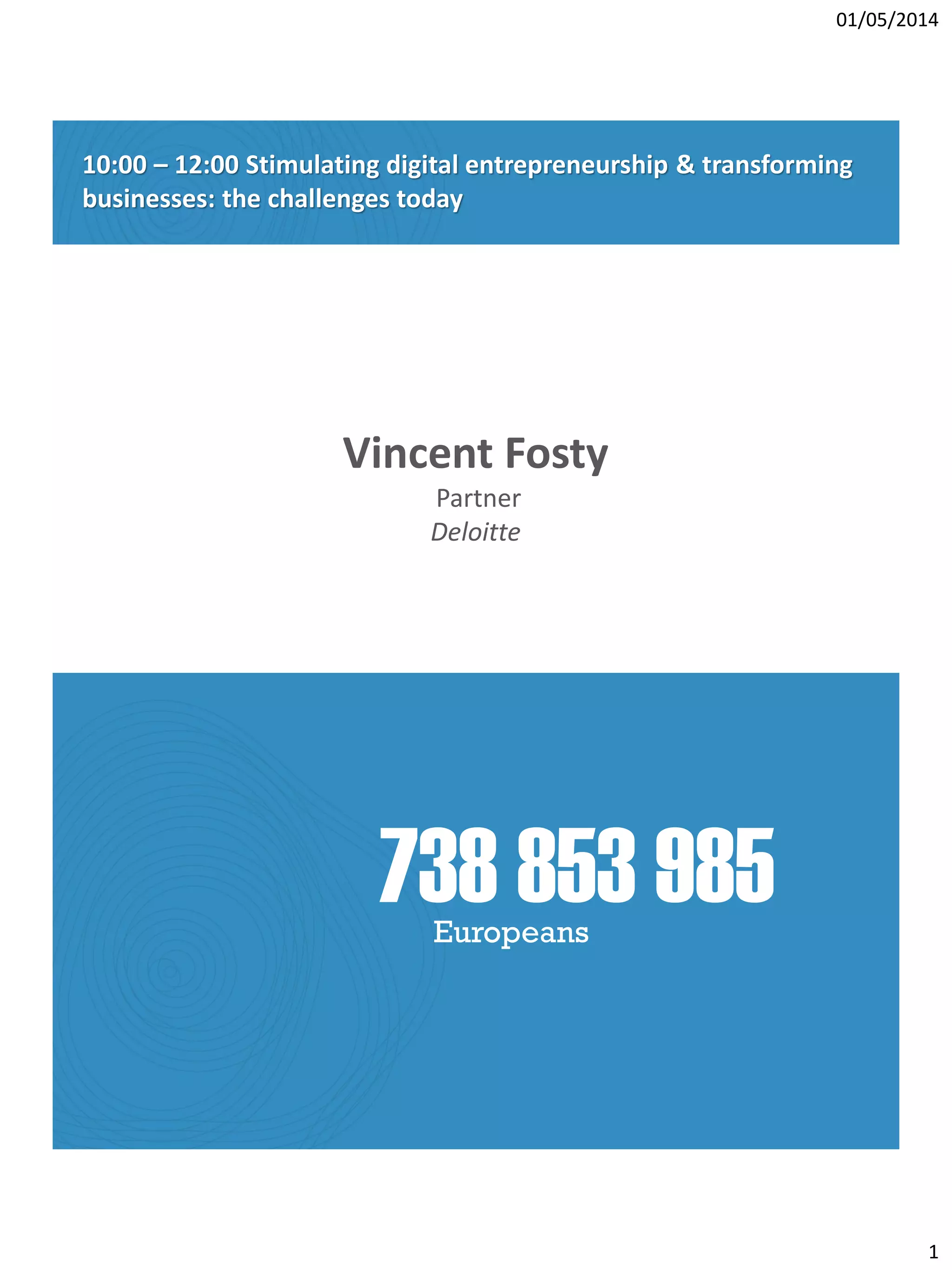 Opening Presentation Vincent Fosty, Partner at Deloitte Consulting | PDF