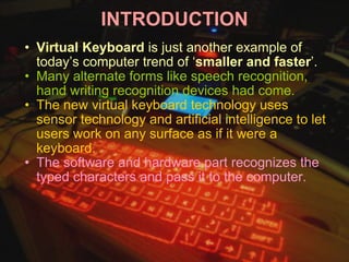 Presentation virtual keybord_2 | PPT | Computer Peripherals | Computing
