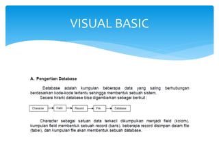 Membuat Data Base Pada Visual Basic 6.0 | PPTX