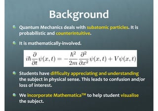 Visualising Quantum Physics using Mathematica | PDF