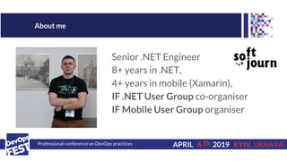 DevOps Fest 2019. Володимир Кімак. Mobile CI/CD. Cross-platform app approach | PPT