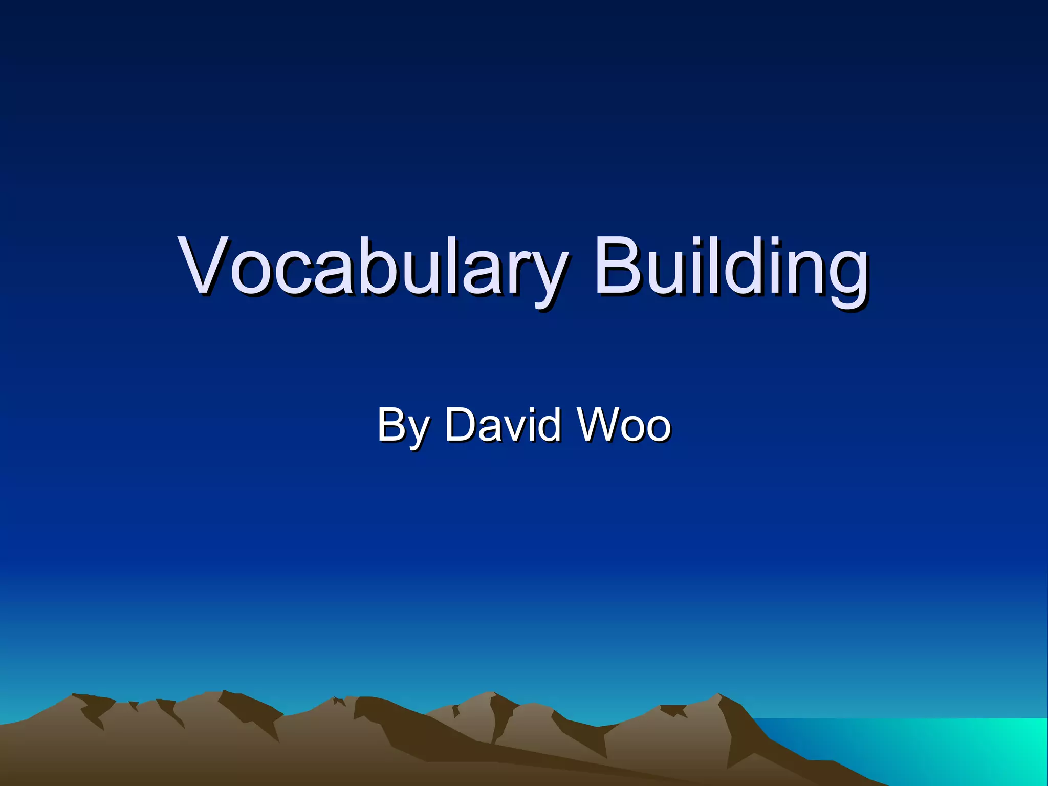 Presentation Vocabulary Building | PPT