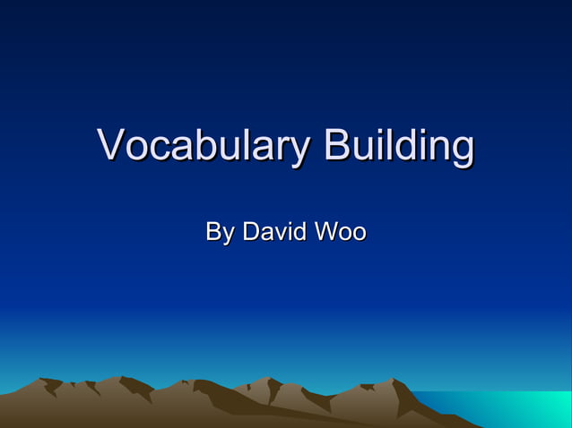 Presentation Vocabulary Building | PPT