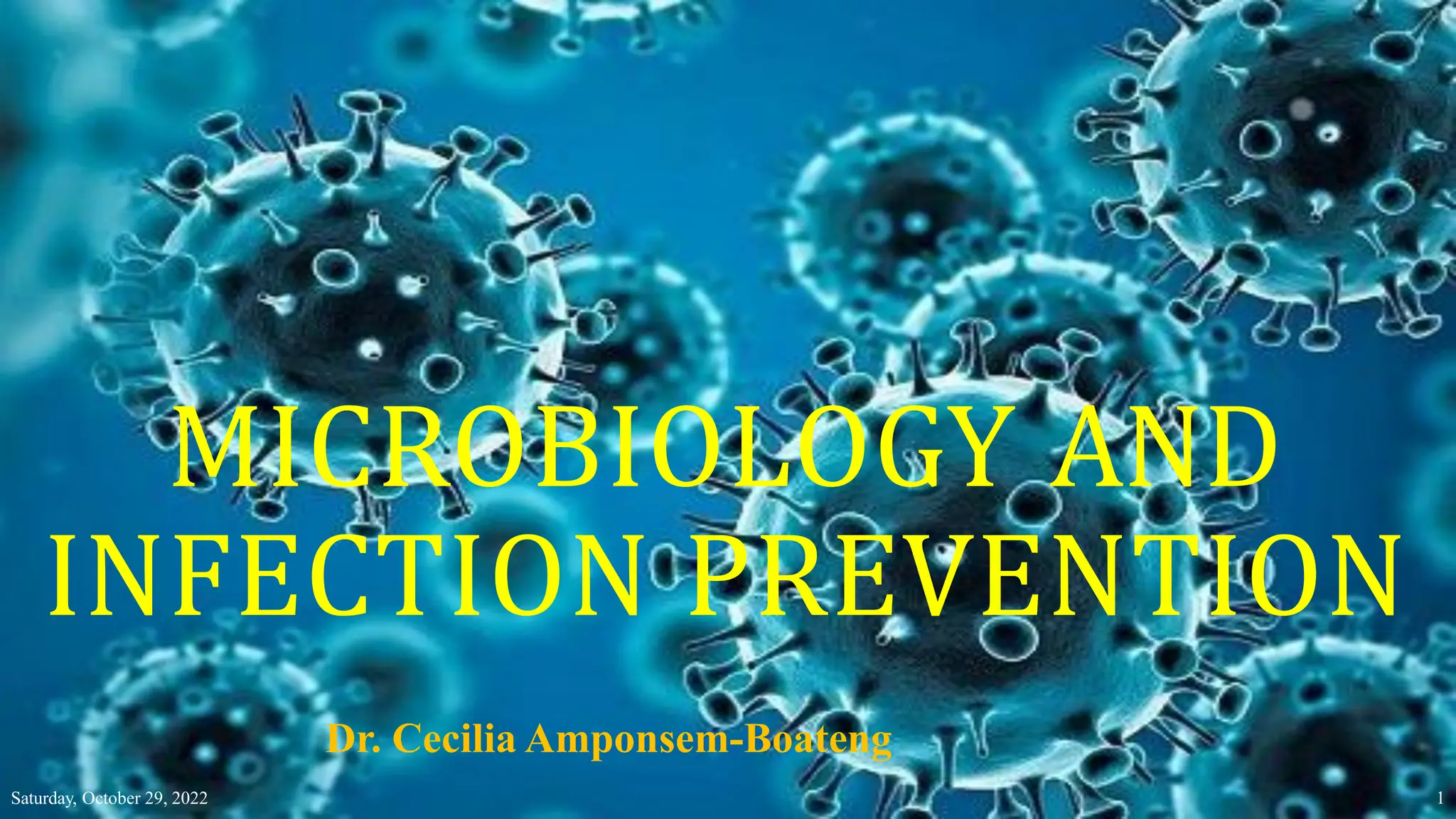 microbiology and infection prevention in life | PPT