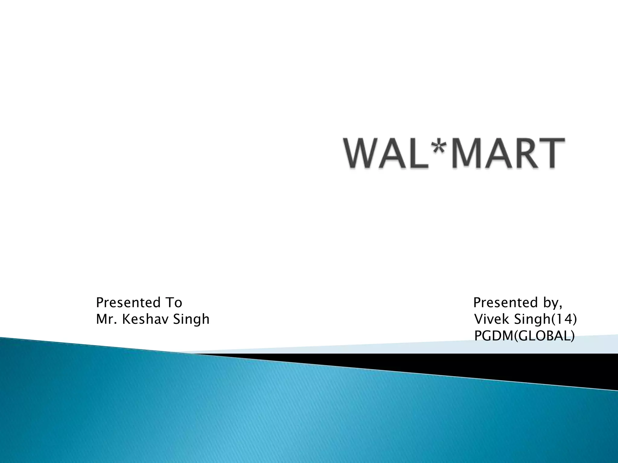 Ppt wal mart | PPT | Large Business | Business