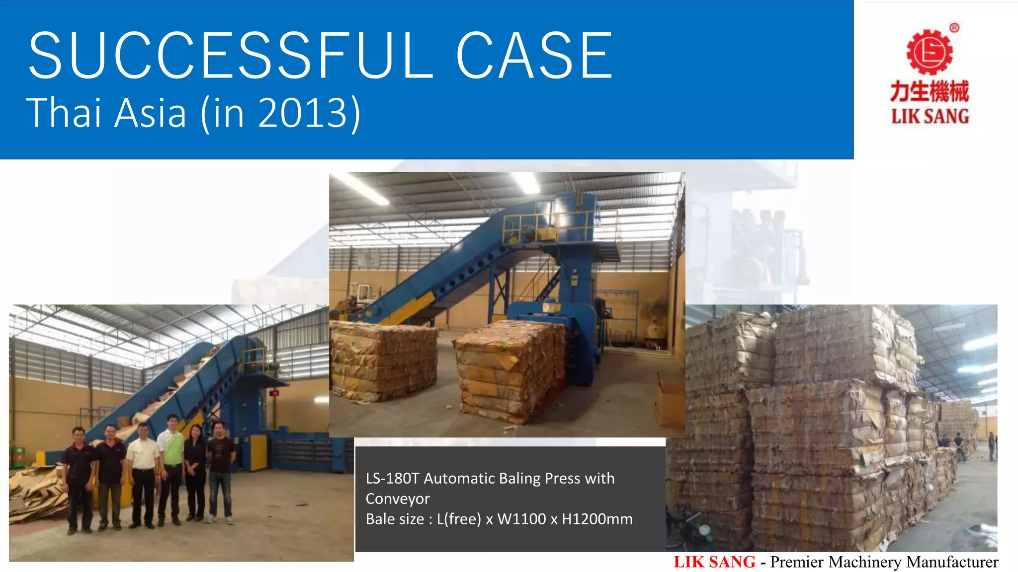 LIK SANG Presentation (waste paper baler) worldwide | PPTX