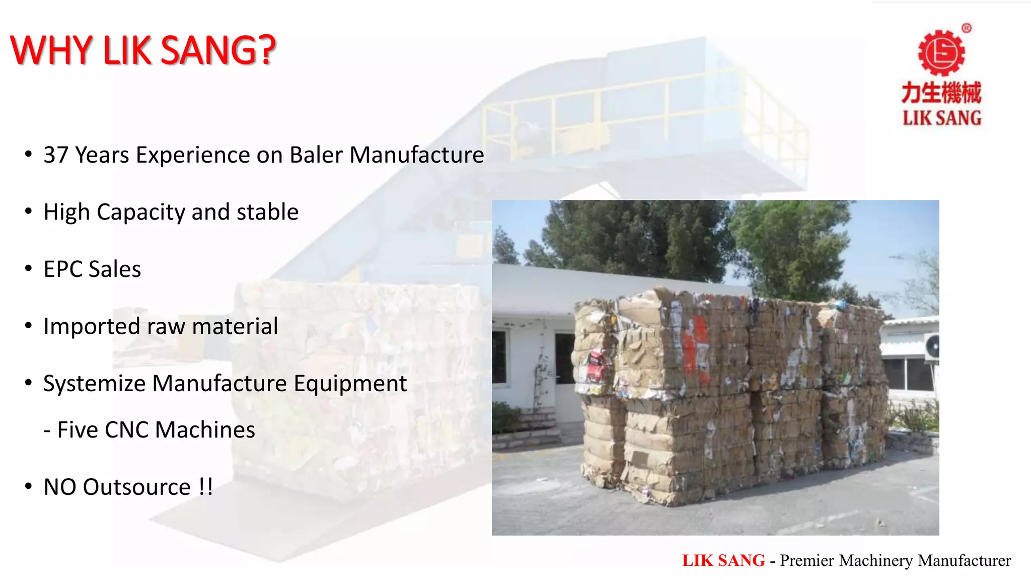 LIK SANG Presentation (waste paper baler) worldwide | PPTX