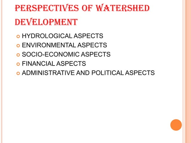 Presentation watershed | PPTX | Agriculture | Industries