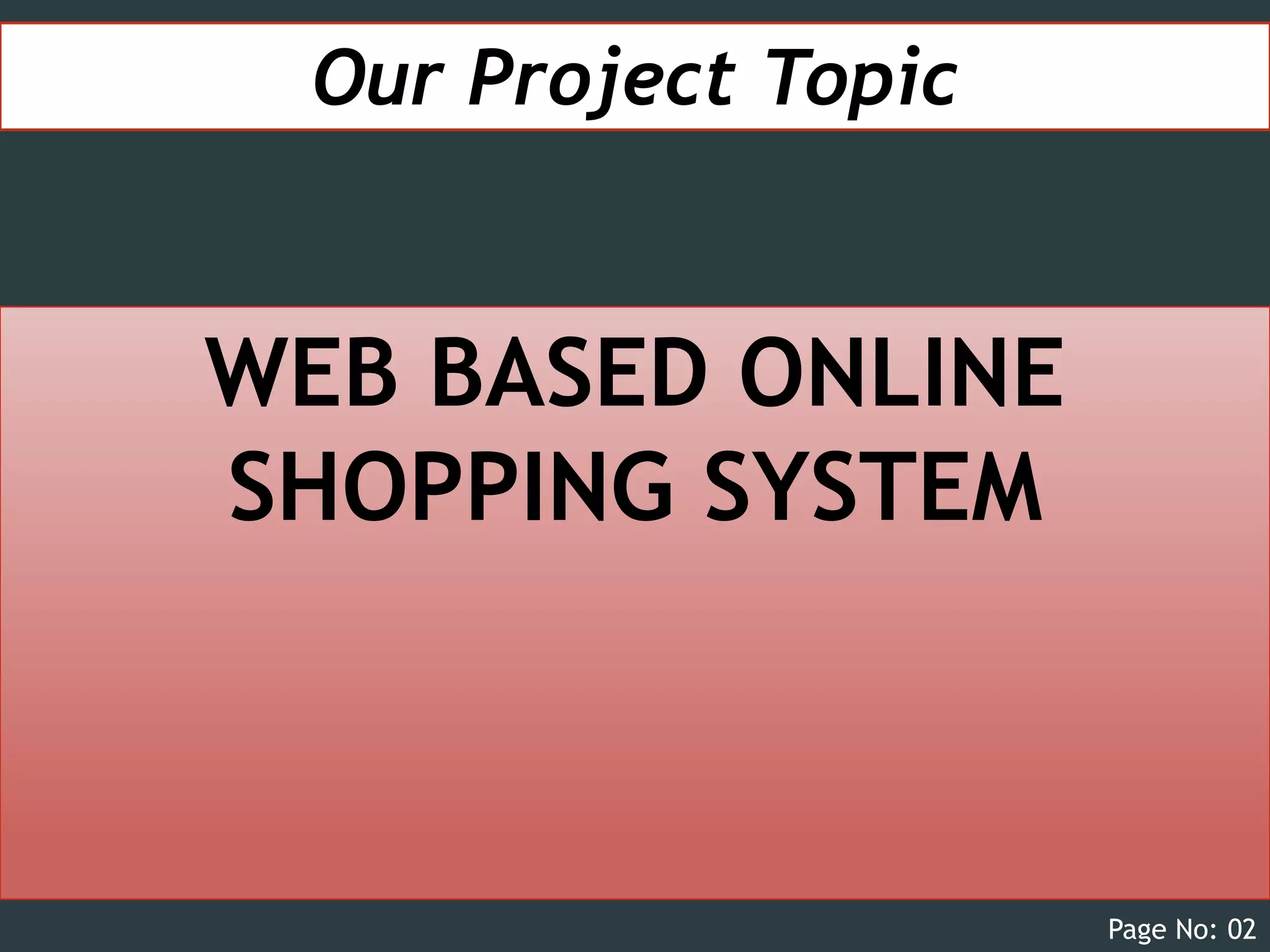 Web based online shopping system Presentation slide | PPTX