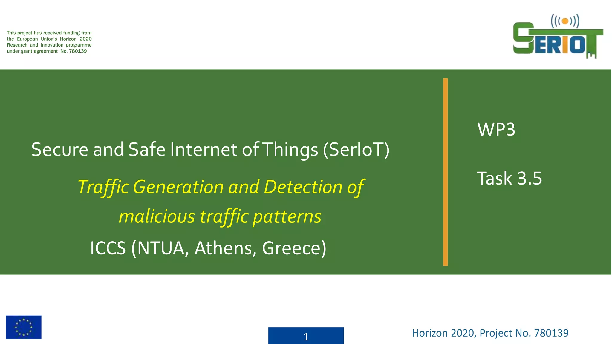 Seriot Traffic Generator And Detector Of Malicious Traffic Patterns Ppt