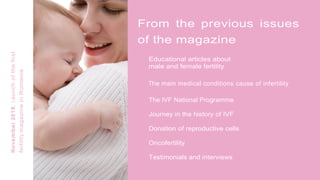 Presentation „What do you know about YOUR FERTILITY?” magazine, Romania ...