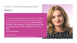 Presentation „What do you know about YOUR FERTILITY?” magazine, Romania ...