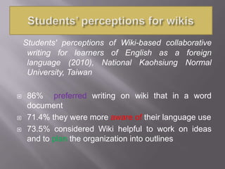The wiki way of learning: Supporting vocabulary, grammar and writing ...