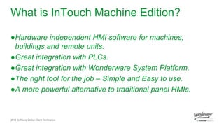 InTouch Machine Edition: Overview | PPT