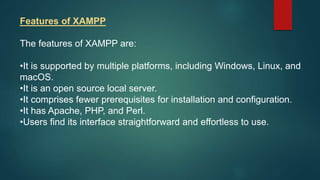 Presentation xampp new.pptx xampp presentation | PPTX